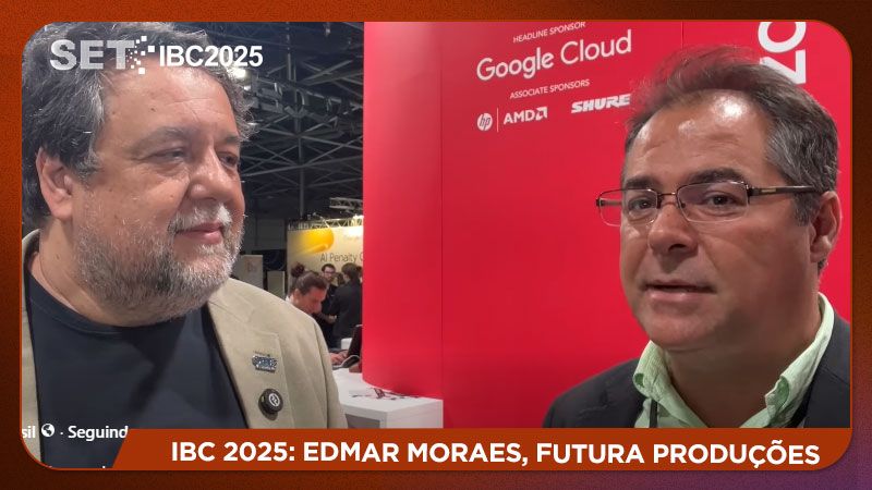 Edmar Moraes de Futura Produções fala de como inovar em Brasil - SET PORTAL